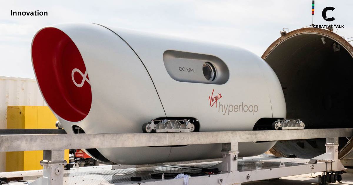 เทสสำเร็จ Hyperloop นวัตกรรมของระบบขนส่งมวลชนแห่งอนาคต | CREATIVE TALK